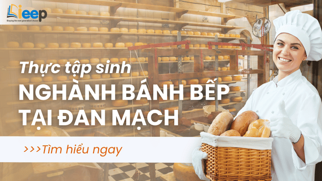 TUYỂN THỰC TẬP SINH NGÀNH BÁNH BẾP TẠI ĐAN MẠCH | Jobs.edu.vn